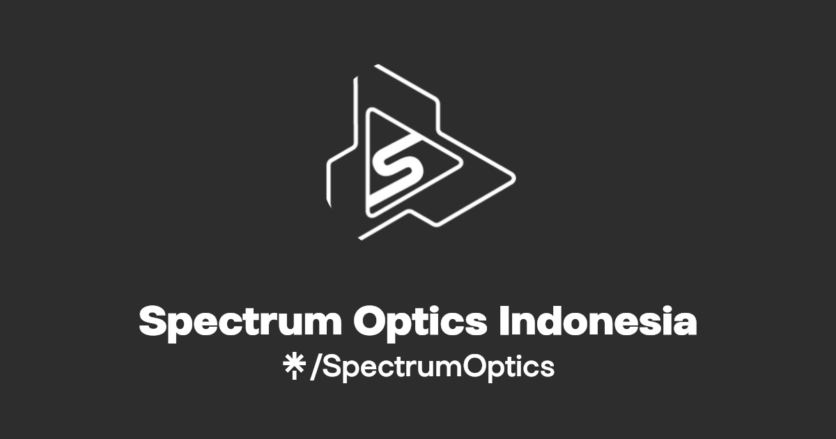 Spectrum Optics Indonesia | Instagram | Linktree