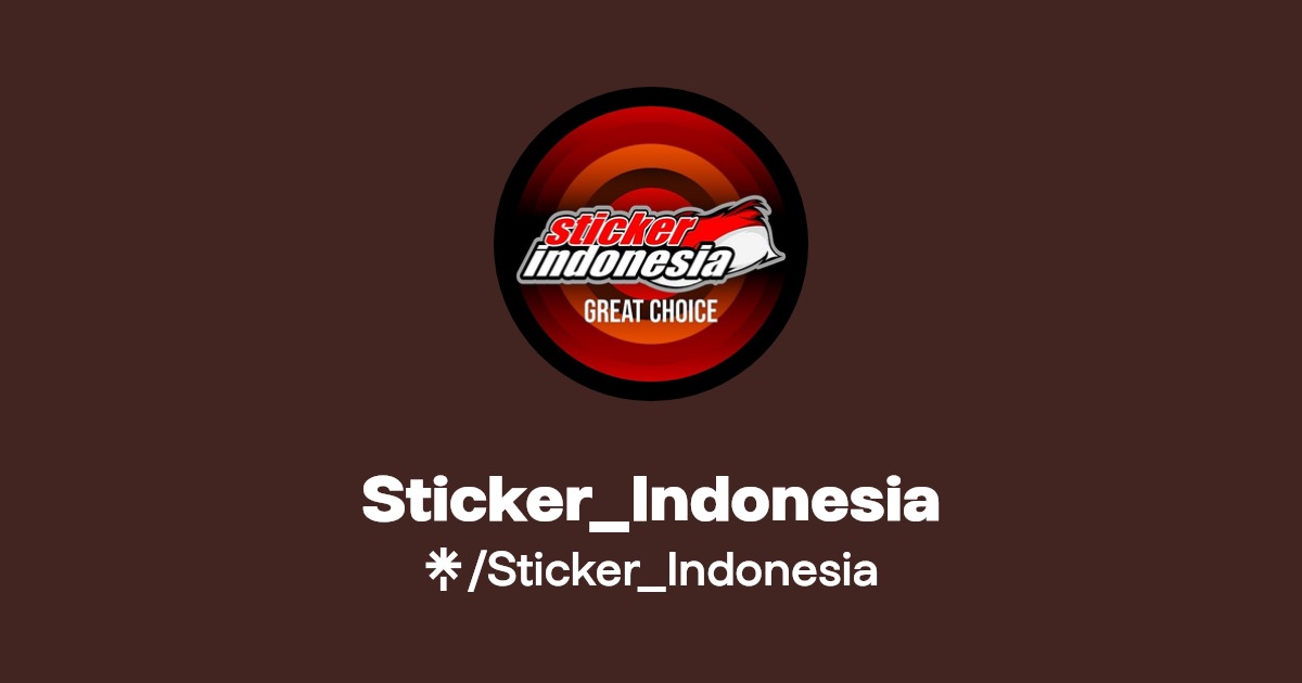 Sticker_Indonesia | Facebook, TikTok | Linktree