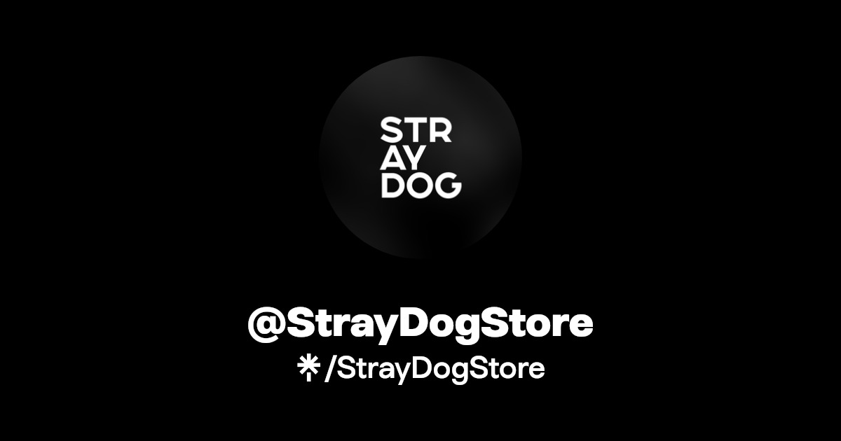 StrayDogStore Official: Instagram, Facebook | Linktree