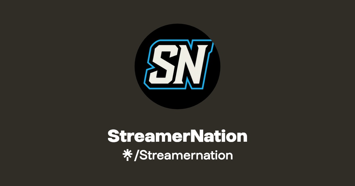 StreamerNation | TikTok | Linktree
