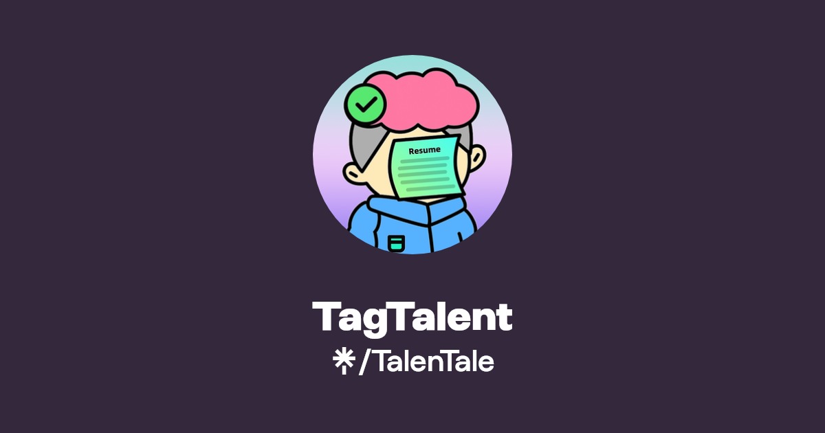 TagTalent | Twitter | Linktree