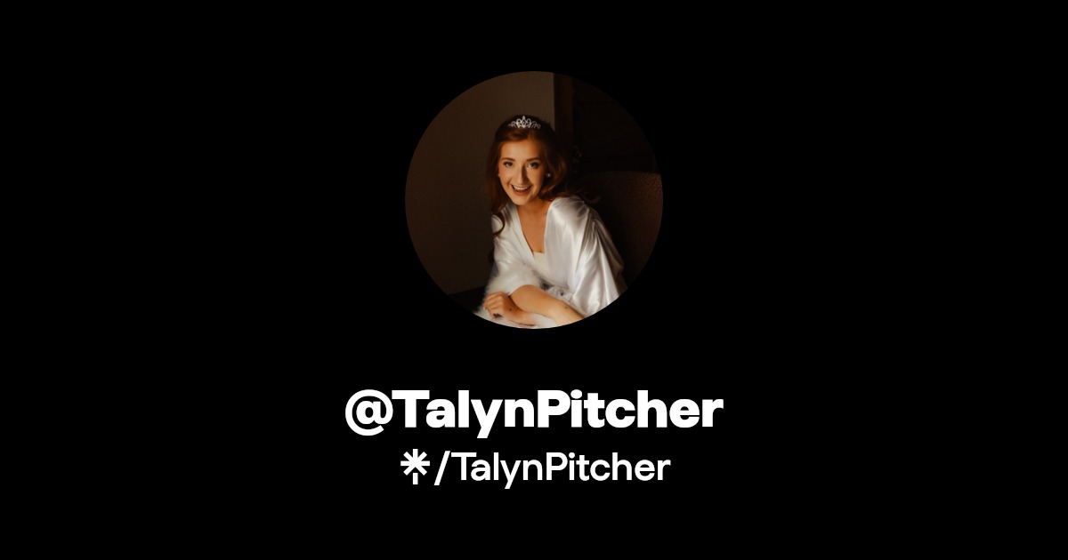 TalynPitcher | Facebook | Linktree