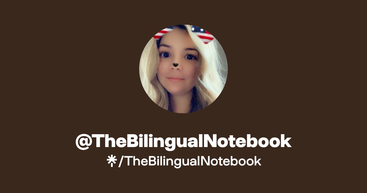 @TheBilingualNotebook | Linktree