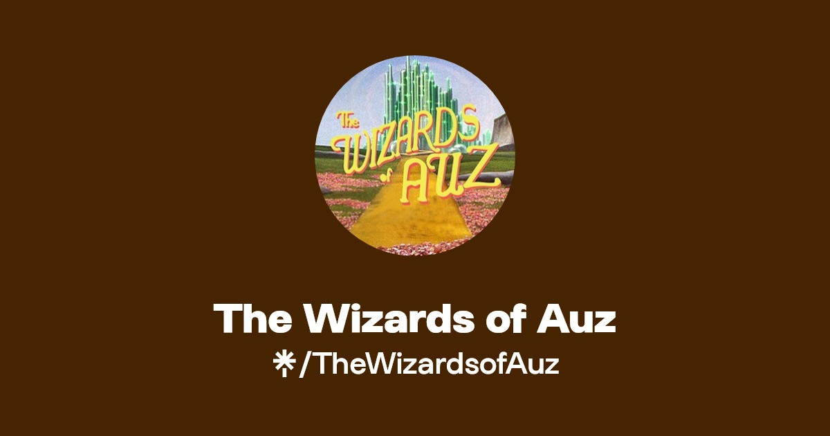 The Wizards of Auz | Instagram, TikTok, Twitch | Linktree
