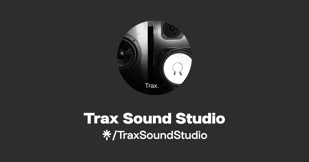 Trax Sound Studio | Instagram | Linktree