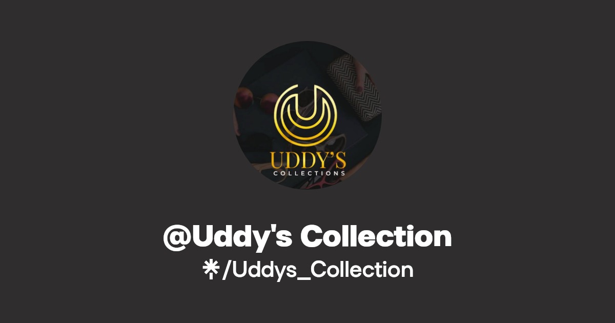 @Uddy's Collection | Instagram, Facebook | Linktree