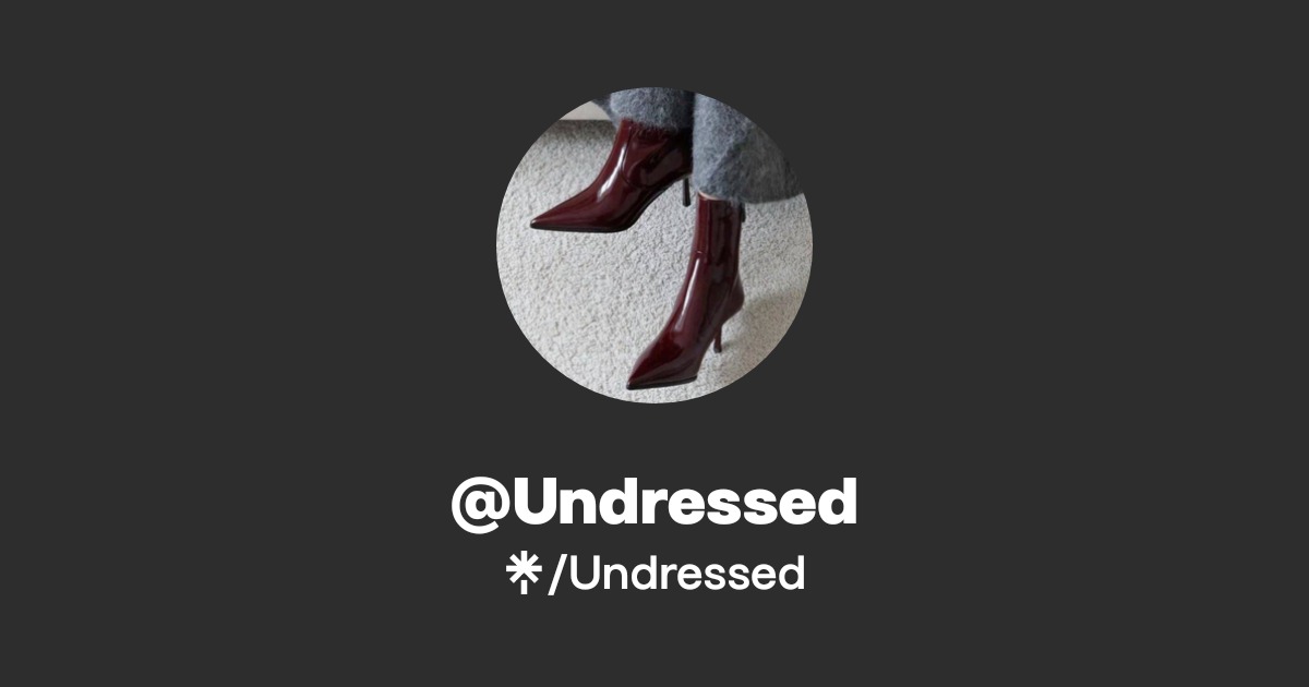 Undressed Linktree