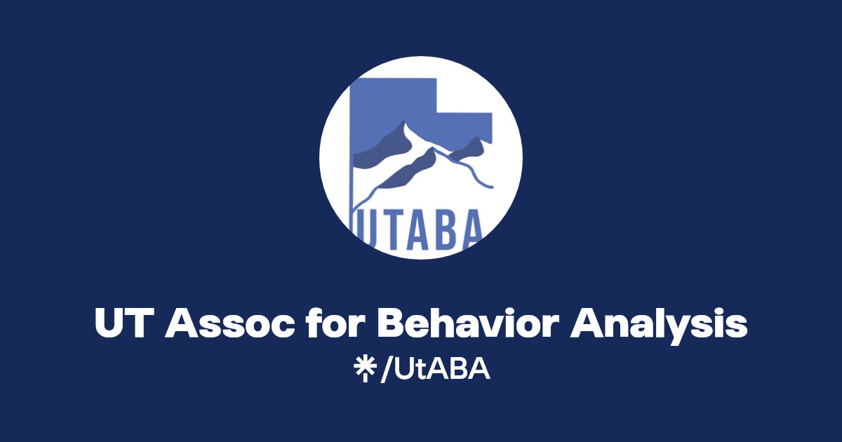 UT Assoc for Behavior Analysis | Instagram, Facebook | Linktree