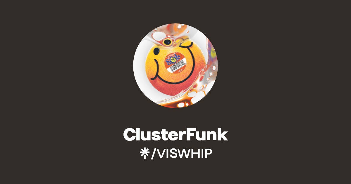 ClusterFunk Official: Instagram, X | Linktree