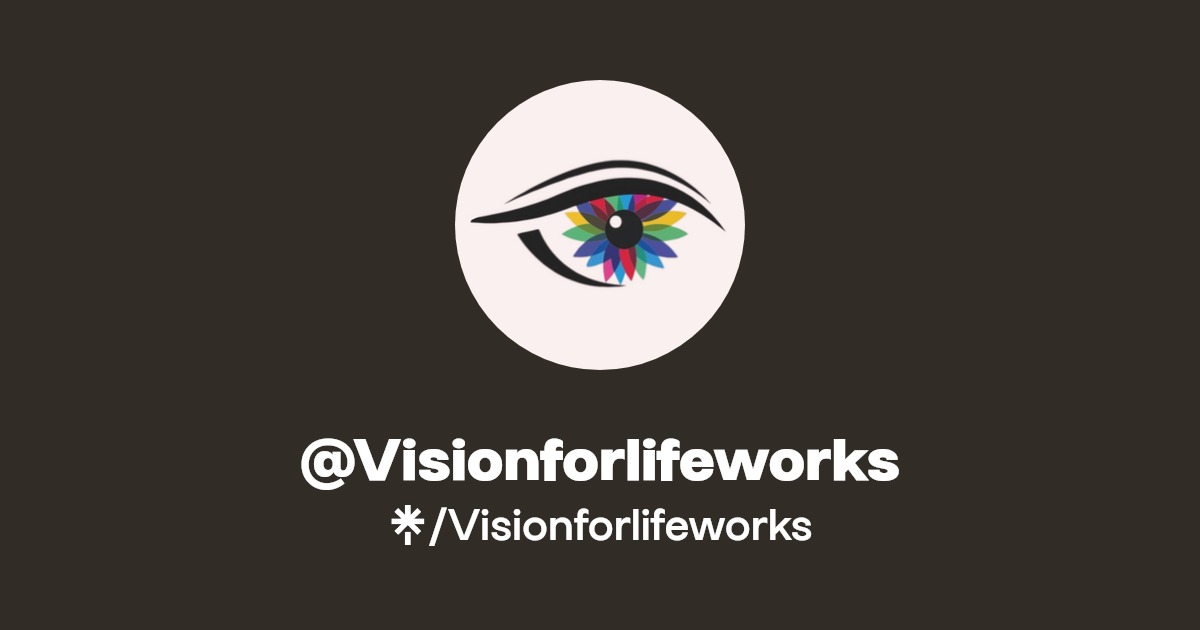 Visionforlifeworks | Instagram, Facebook, TikTok | Linktree