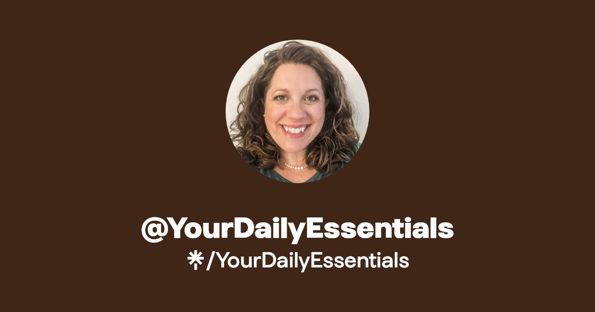 @YourDailyEssentials | Linktree