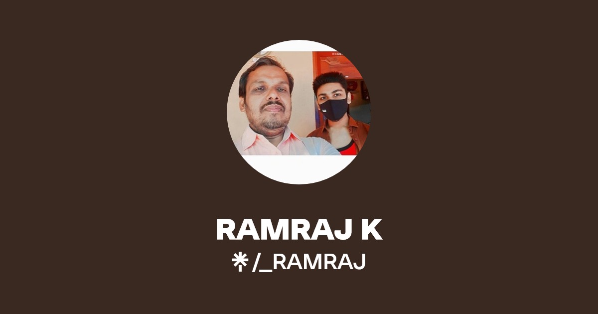 RAMRAJ K | Instagram, Facebook | Linktree