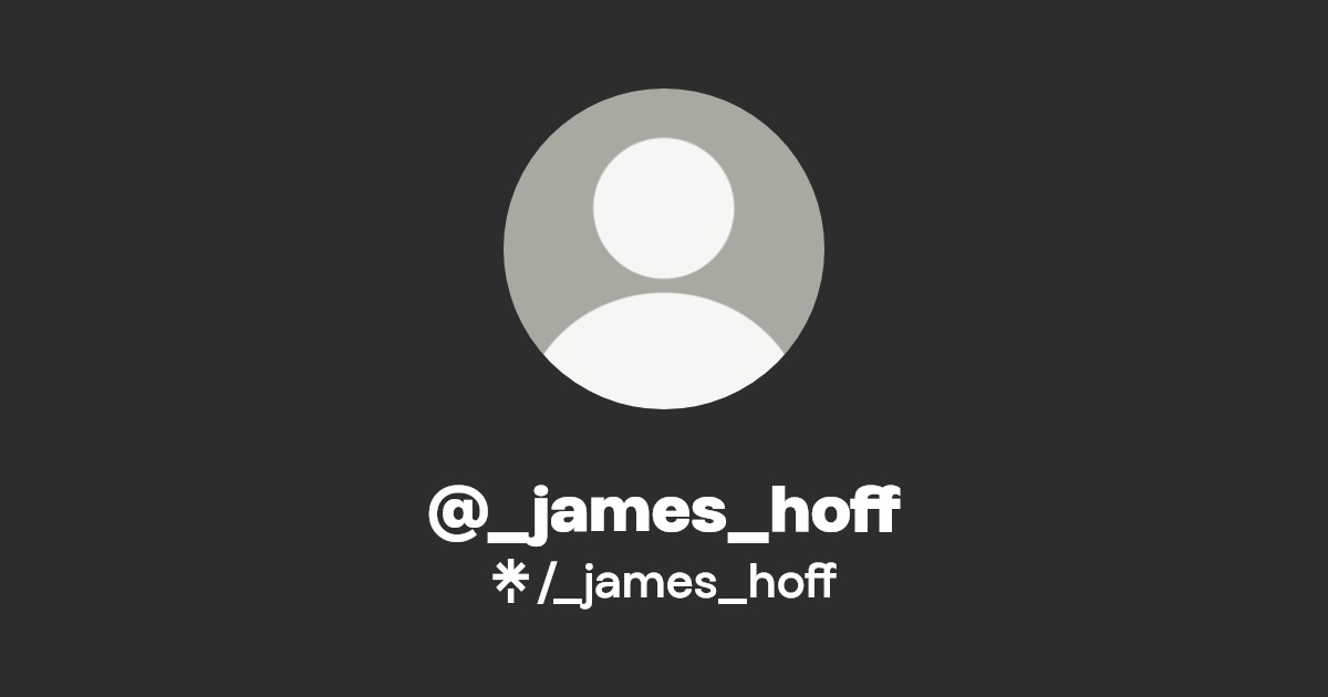 @_james_hoff | Linktree