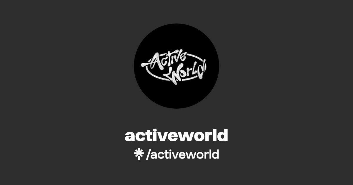 activeworld | Instagram, TikTok | Linktree