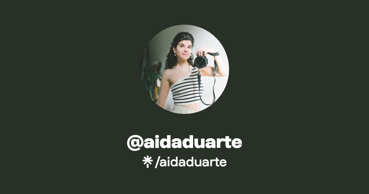 aidaduarte | Instagram | Linktree
