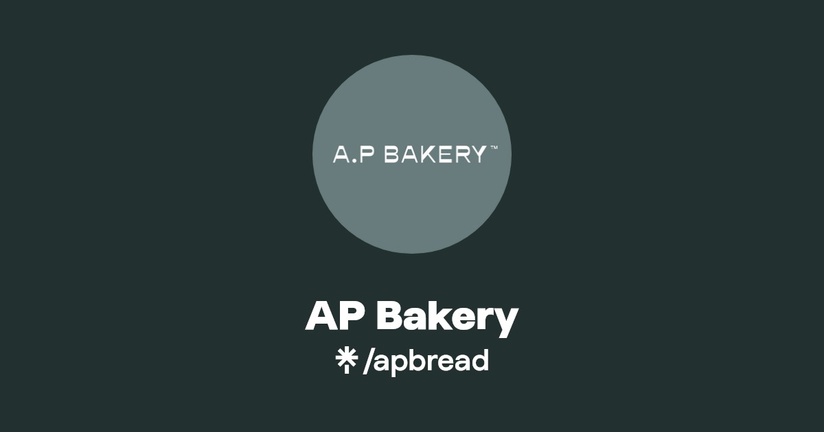 AP Bakery | Instagram | Linktree