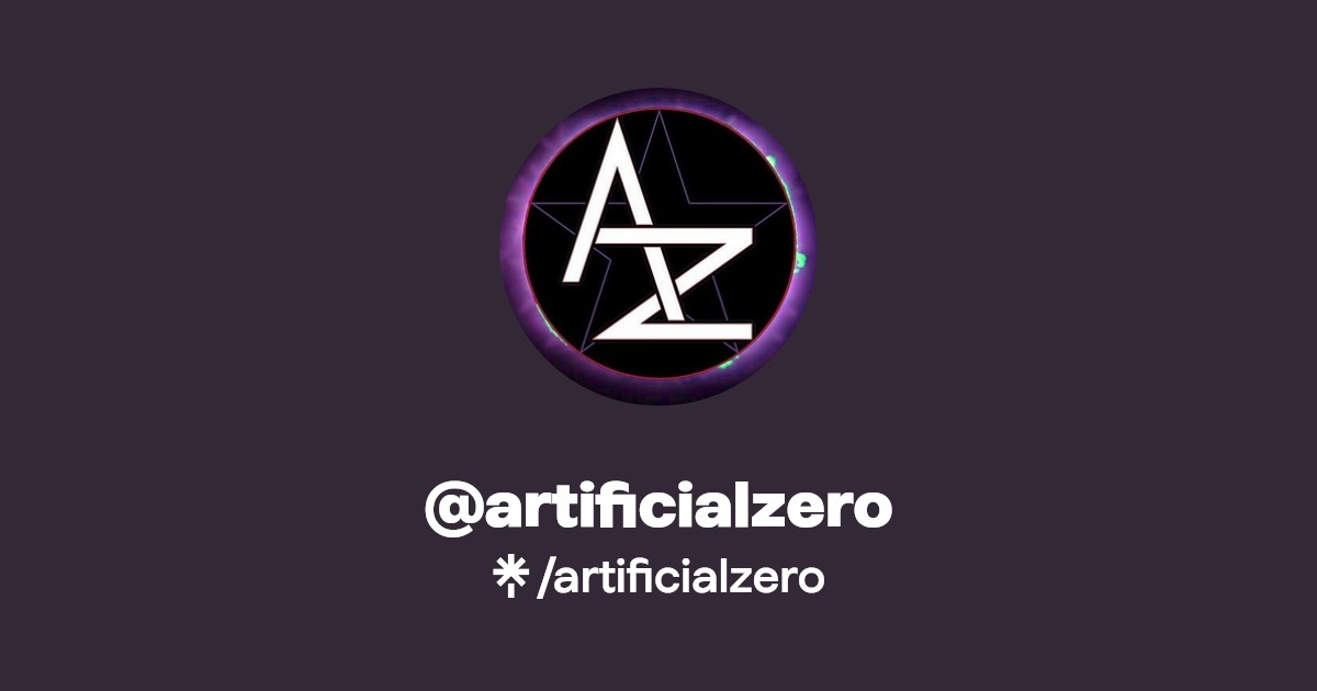 artificialzero | Instagram, Facebook | Linktree