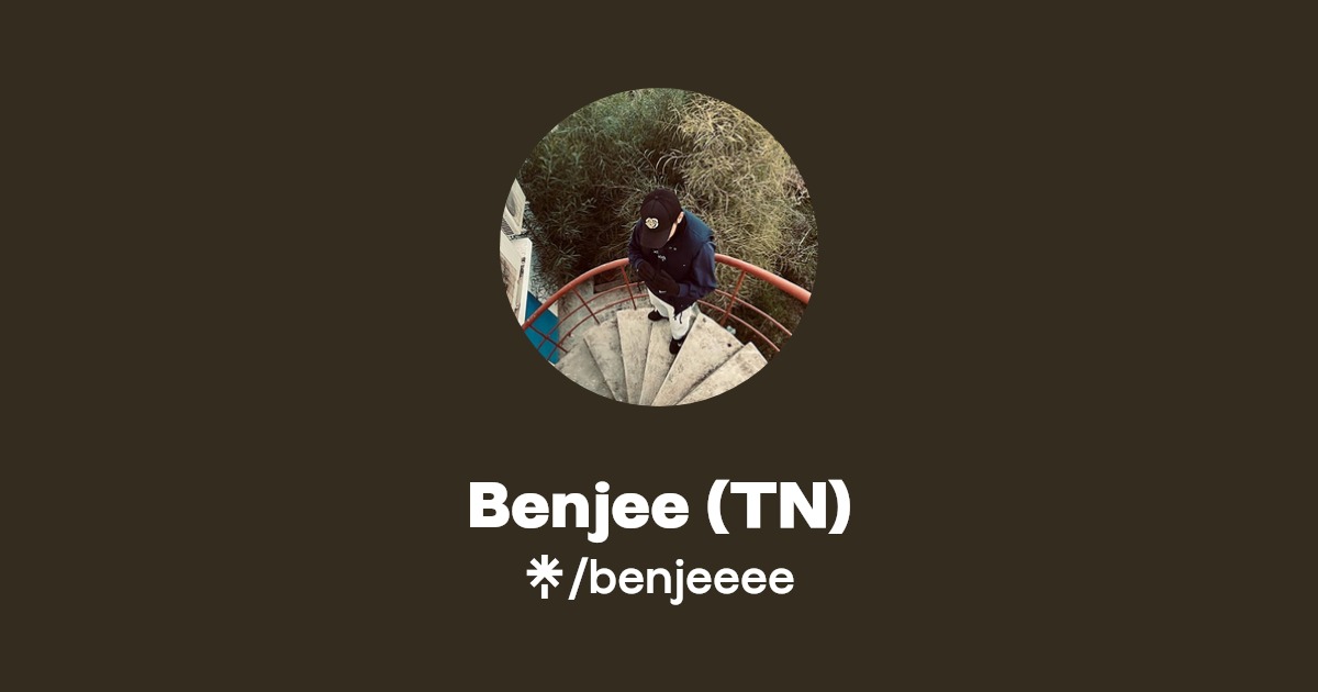 Benjee (TN) Official: Instagram | Linktree