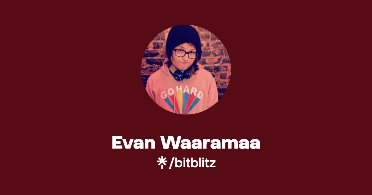 Evan Waaramaa | Instagram | Linktree
