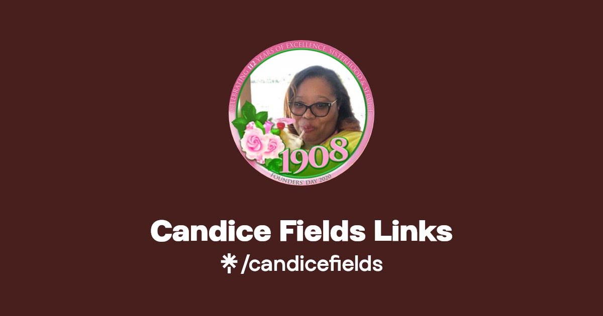 Candice Fields Links | Linktree