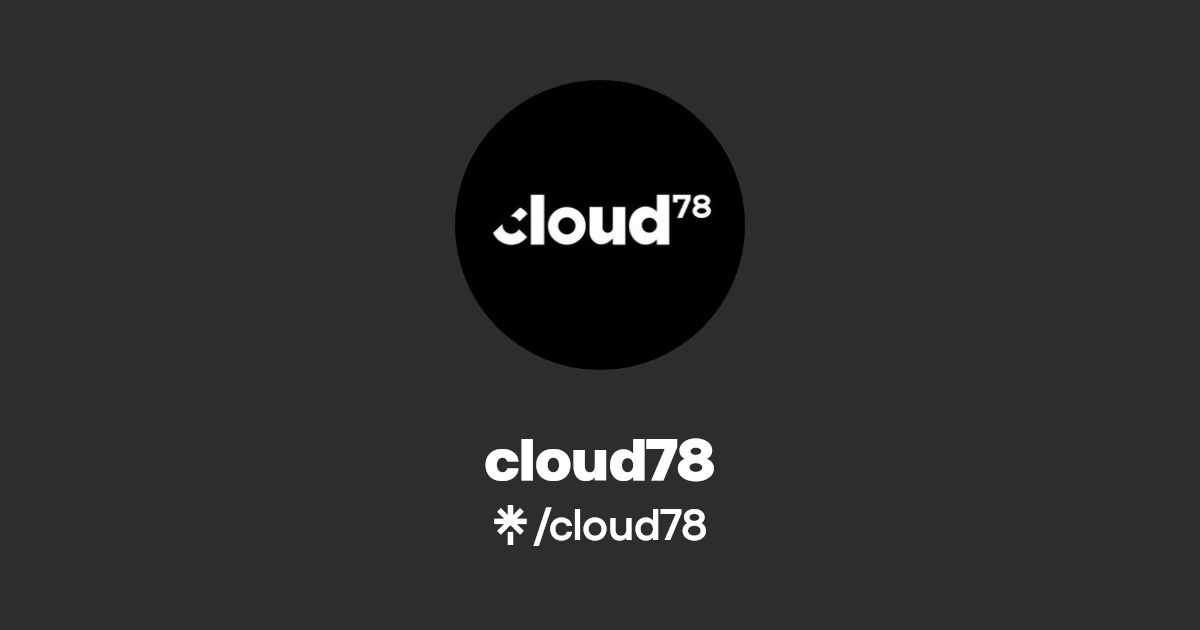 cloud78 | Instagram | Linktree