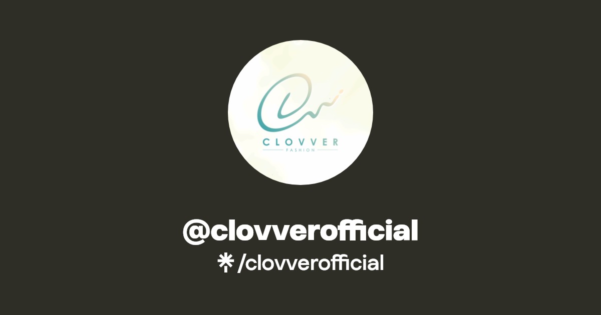 @clovverofficial | Linktree