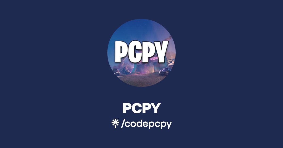 PCPY | Instagram, TikTok, Twitch | Linktree