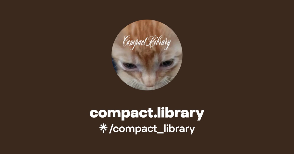 compact.library | Instagram, TikTok | Linktree