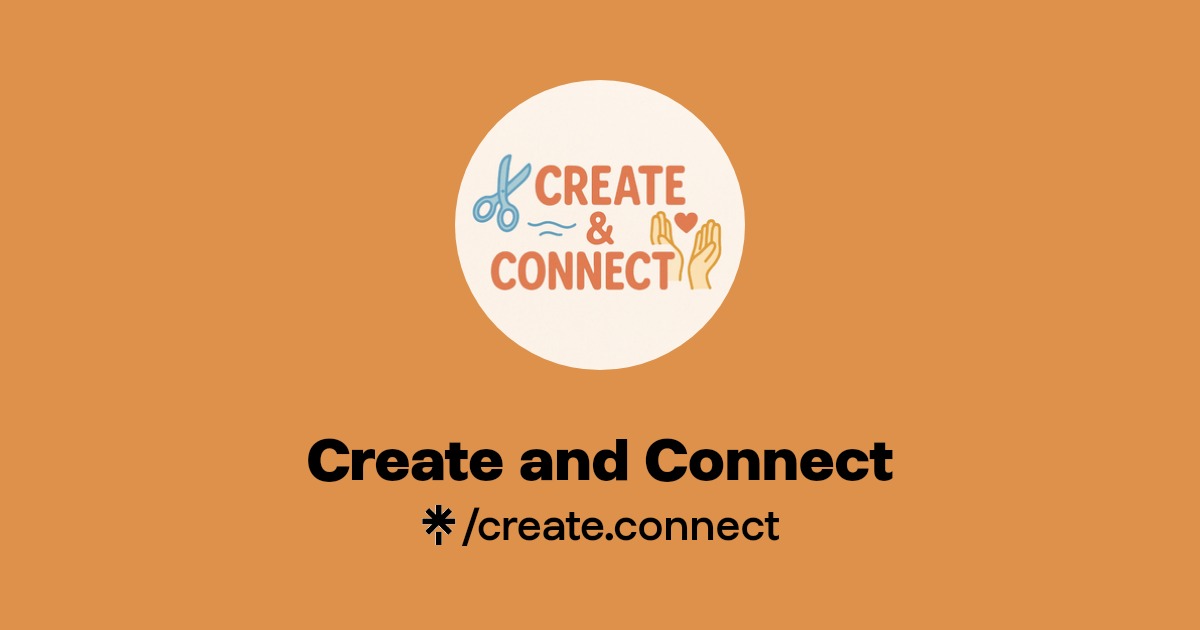 Create and Connect | Instagram, Facebook | Linktree