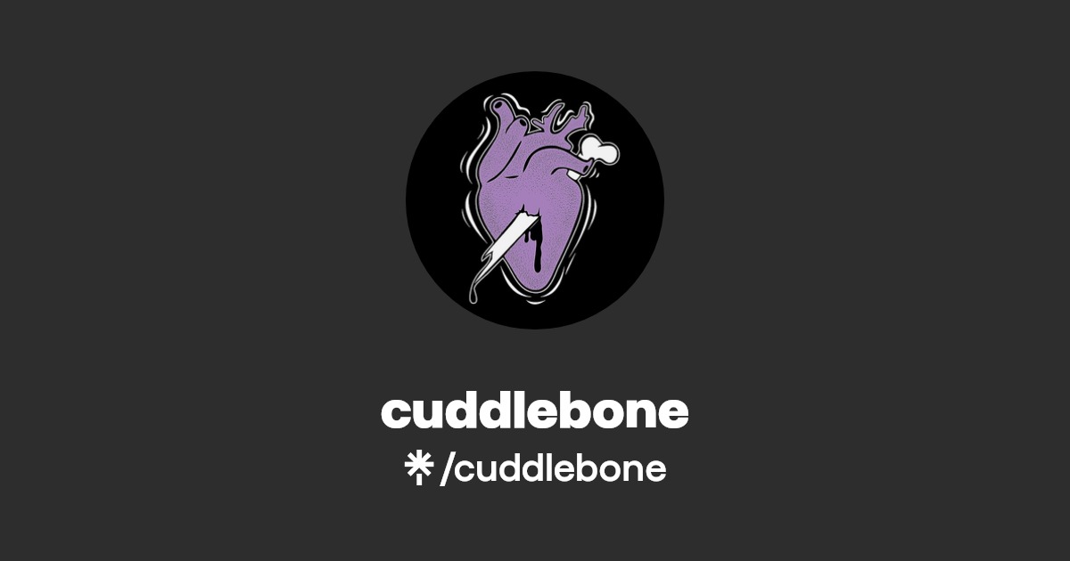 cuddlebone | Instagram | Linktree