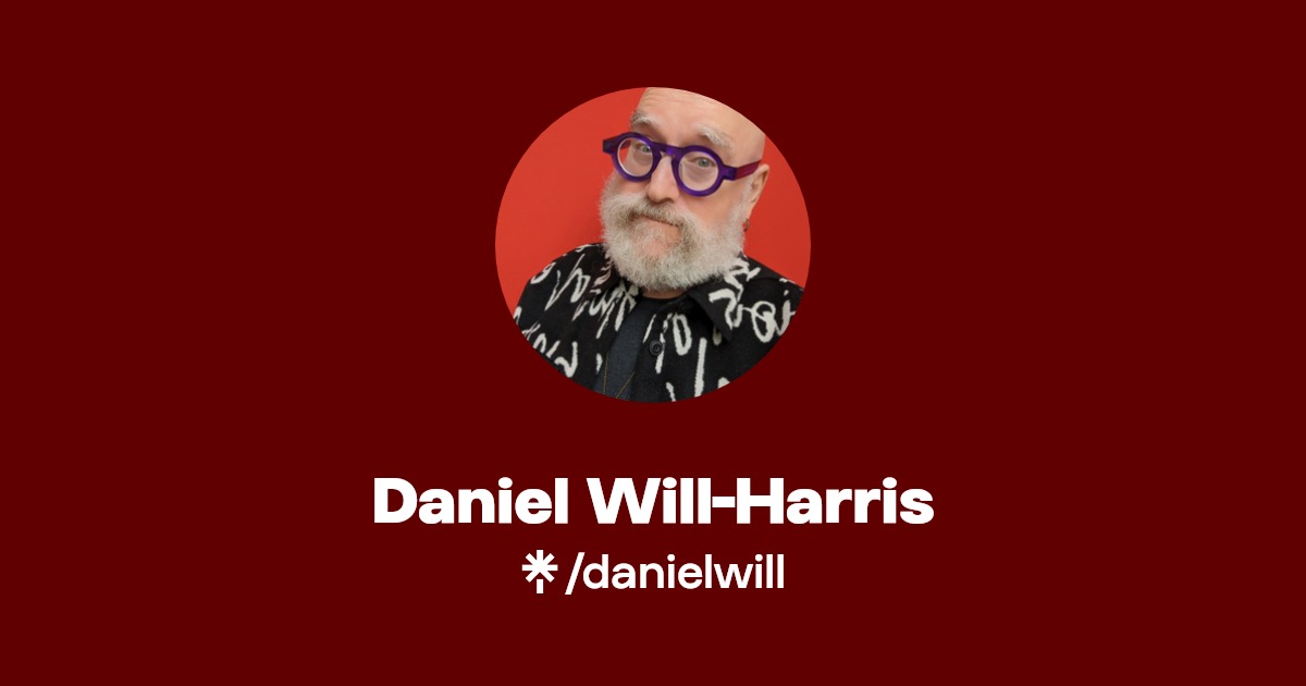 Daniel Will-Harris Official: Instagram | Linktree
