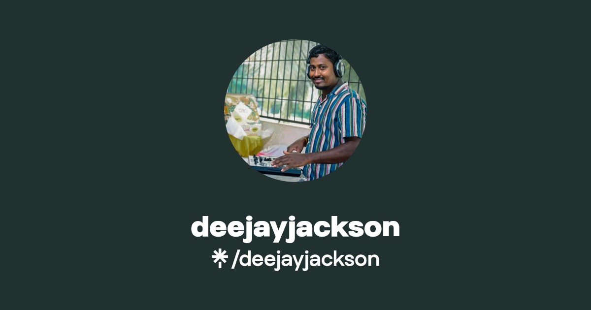 deejayjackson Official: Instagram | Linktree