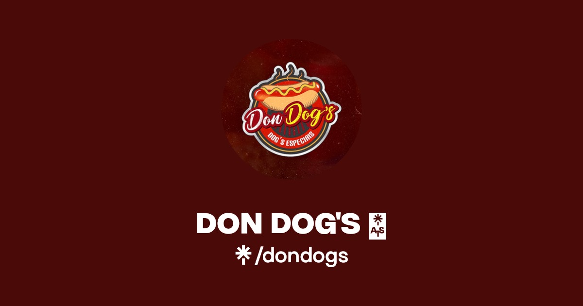 DON DOG'S 🌭 | Linktree