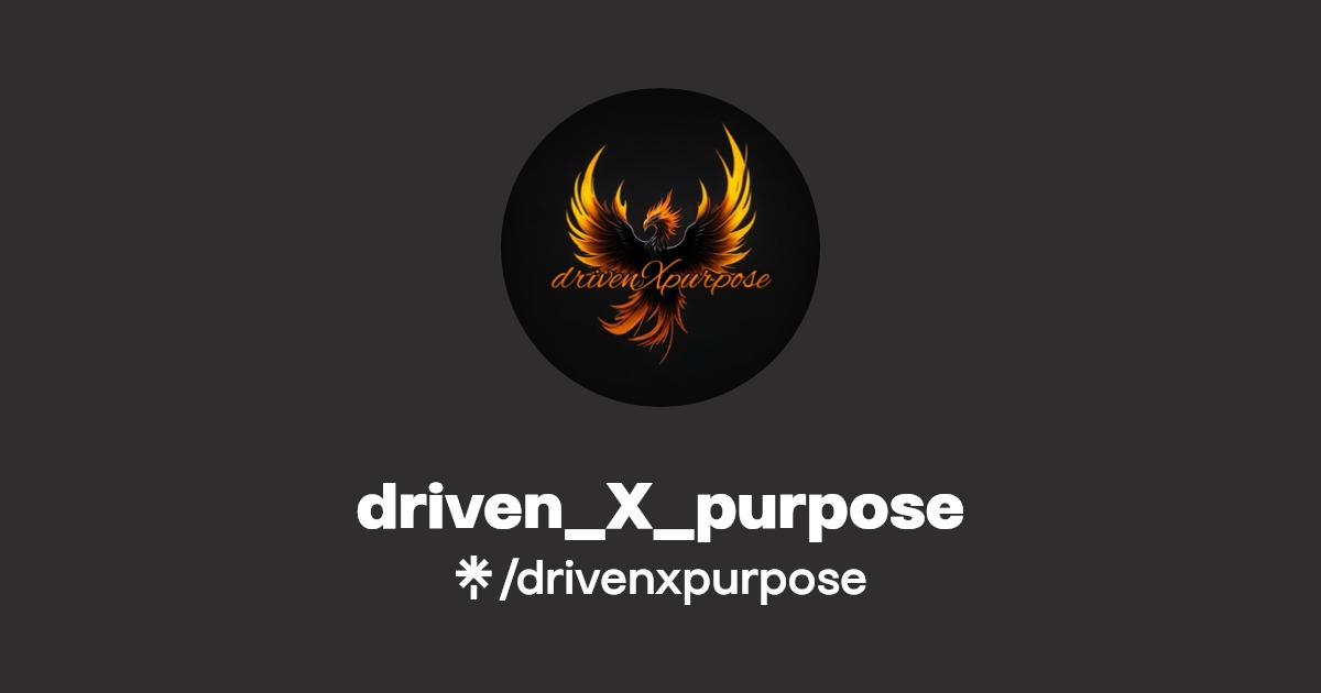 driven_X_purpose | Instagram, Facebook, TikTok | Linktree