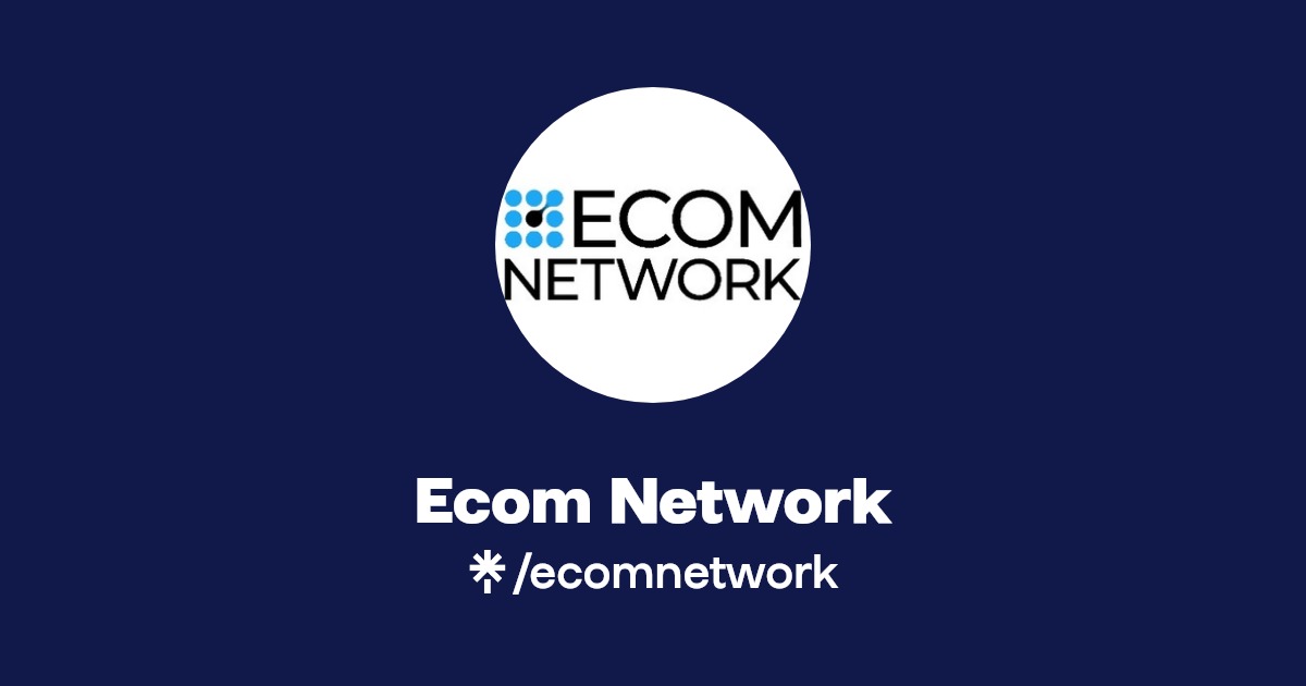 Ecom Network | Instagram | Linktree