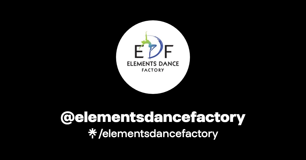 elementsdancefactory | Instagram | Linktree