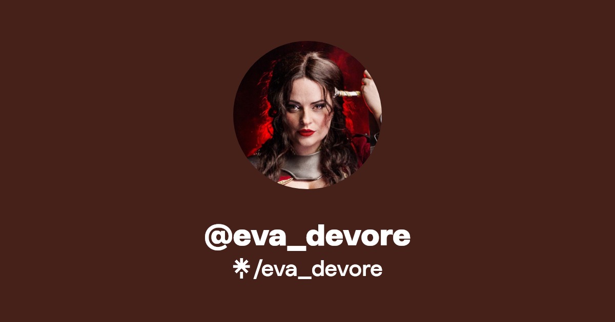 eva_devore | Linktree