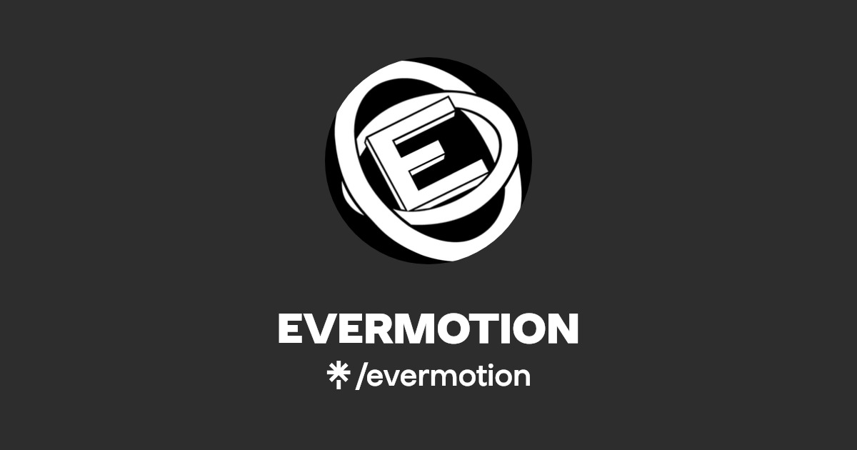 EVERMOTION Official: X, Facebook | Linktree