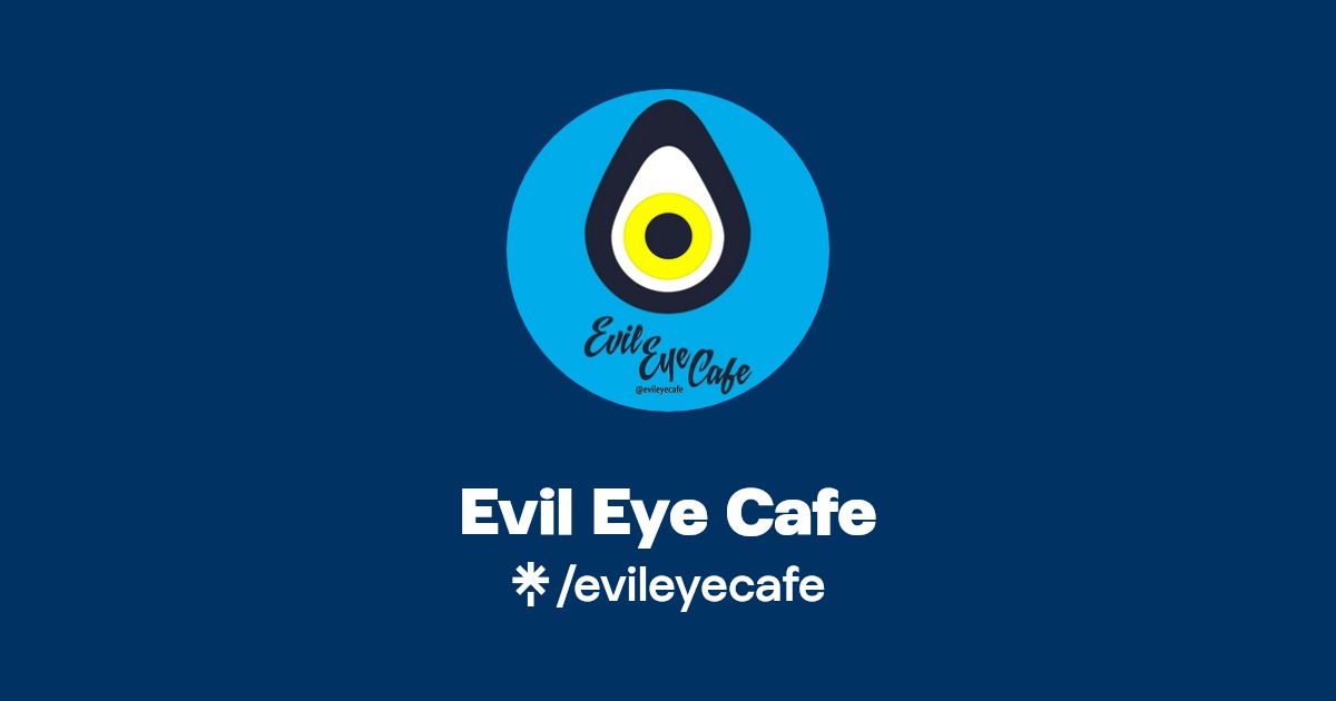 Evil Eye Cafe | Linktree