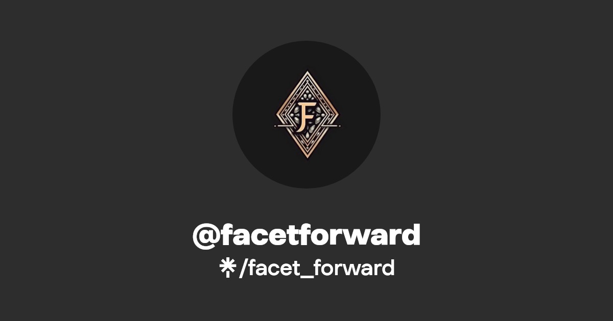 @facetforward | Instagram | Linktree