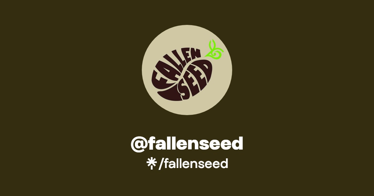 fallenseed - Listen on Spotify - Linktree