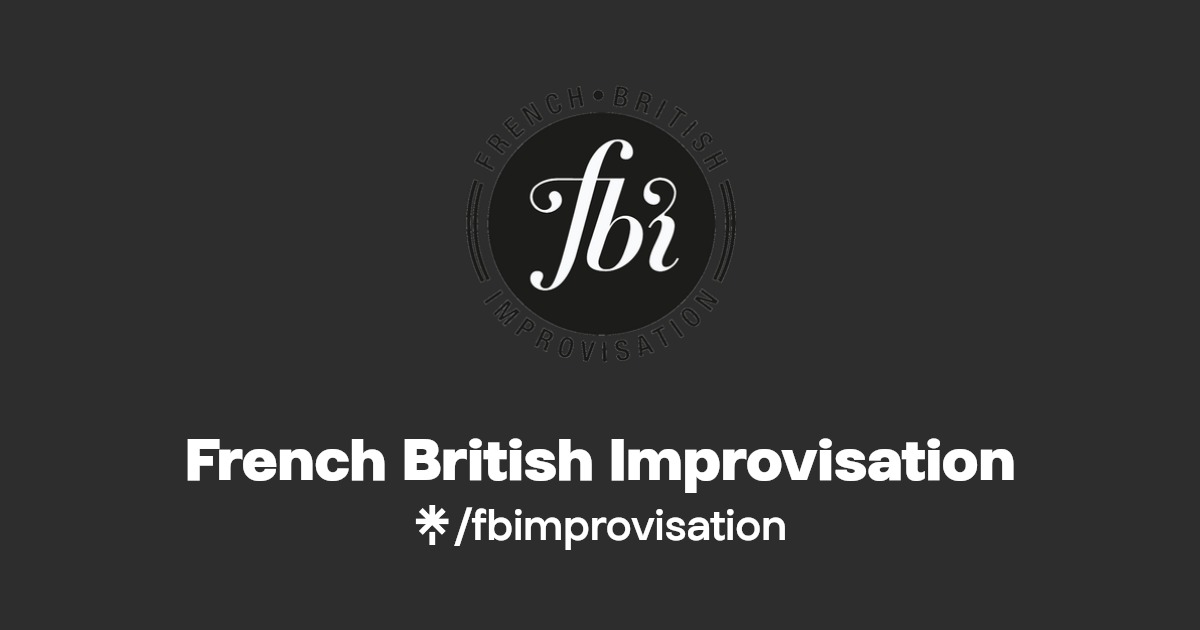 French British Improvisation | Instagram, Facebook | Linktree