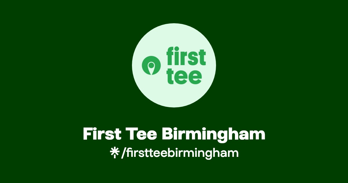 First Tee Birmingham | Instagram | Linktree