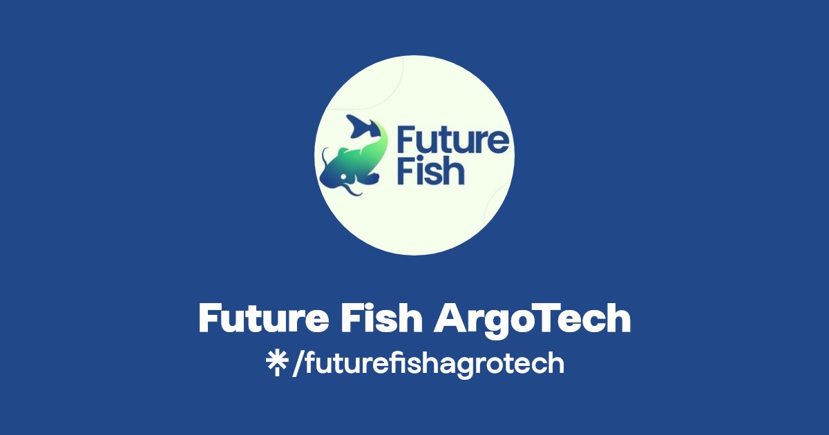 Future Fish ArgoTech | Instagram, Facebook, TikTok | Linktree