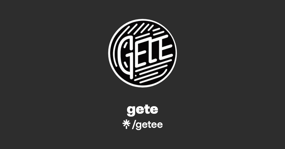 gete | Linktree