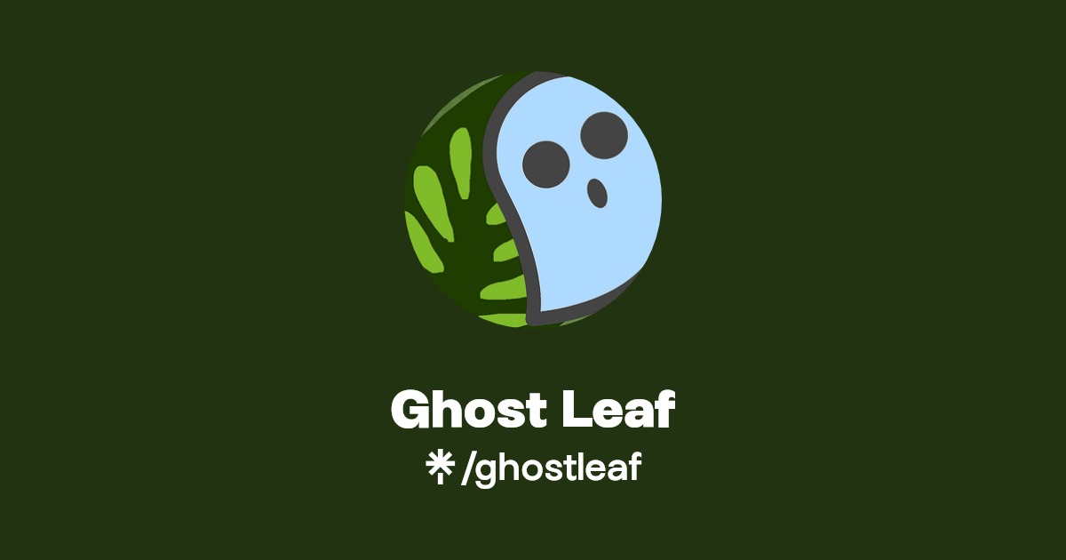 @ghostleaf's link in bio | Latest Products and socials | Linktree