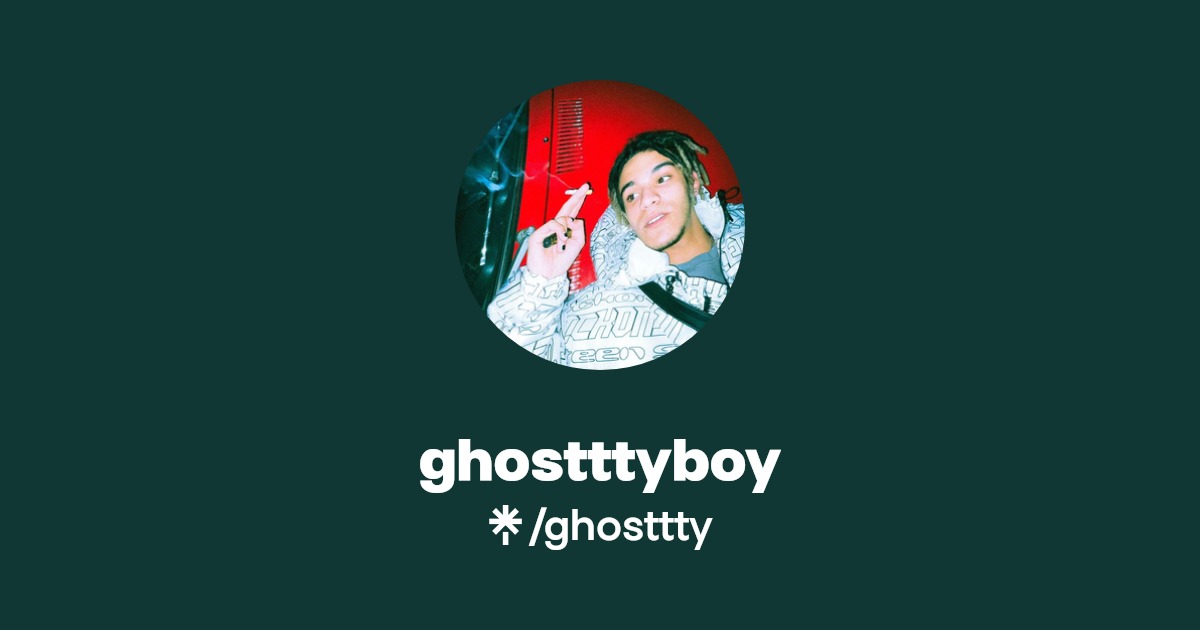 ghostttyboy - Listen on YouTube, Spotify - Linktree