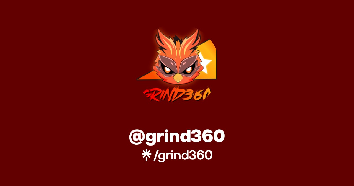 grind360 | Instagram, Facebook, TikTok, Twitch | Linktree