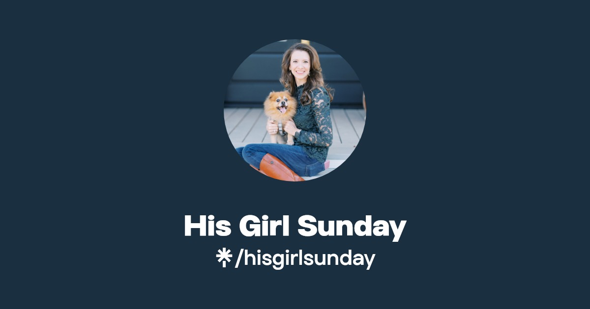His Girl Sunday | Instagram | Linktree