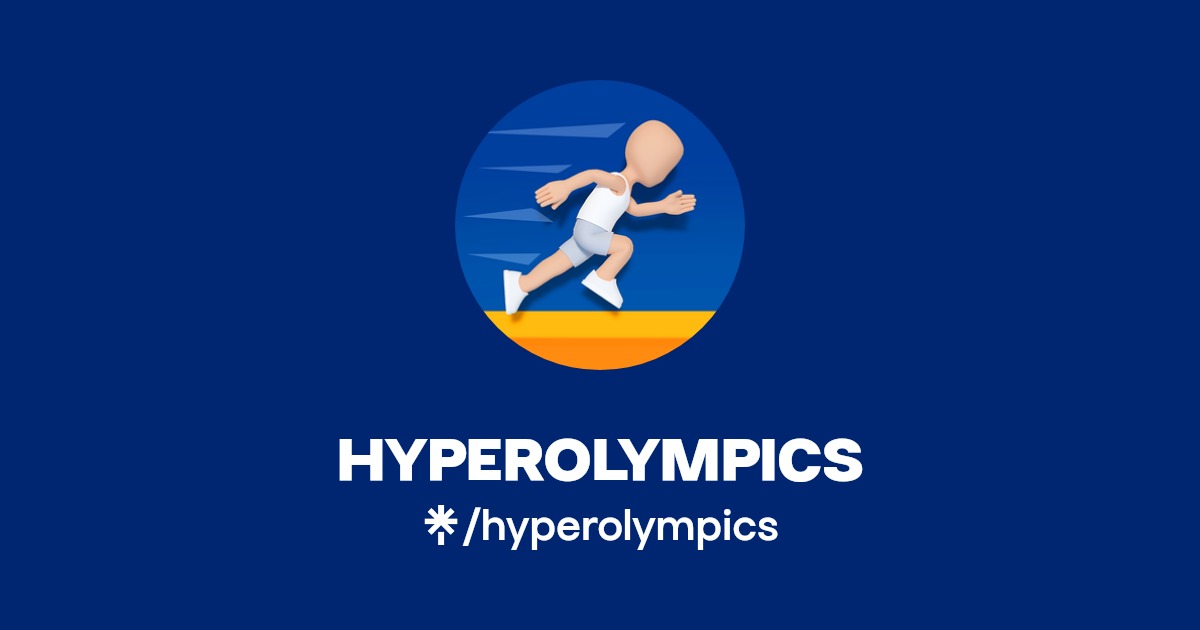 HYPEROLYMPICS | Twitter, Instagram, TikTok | Linktree